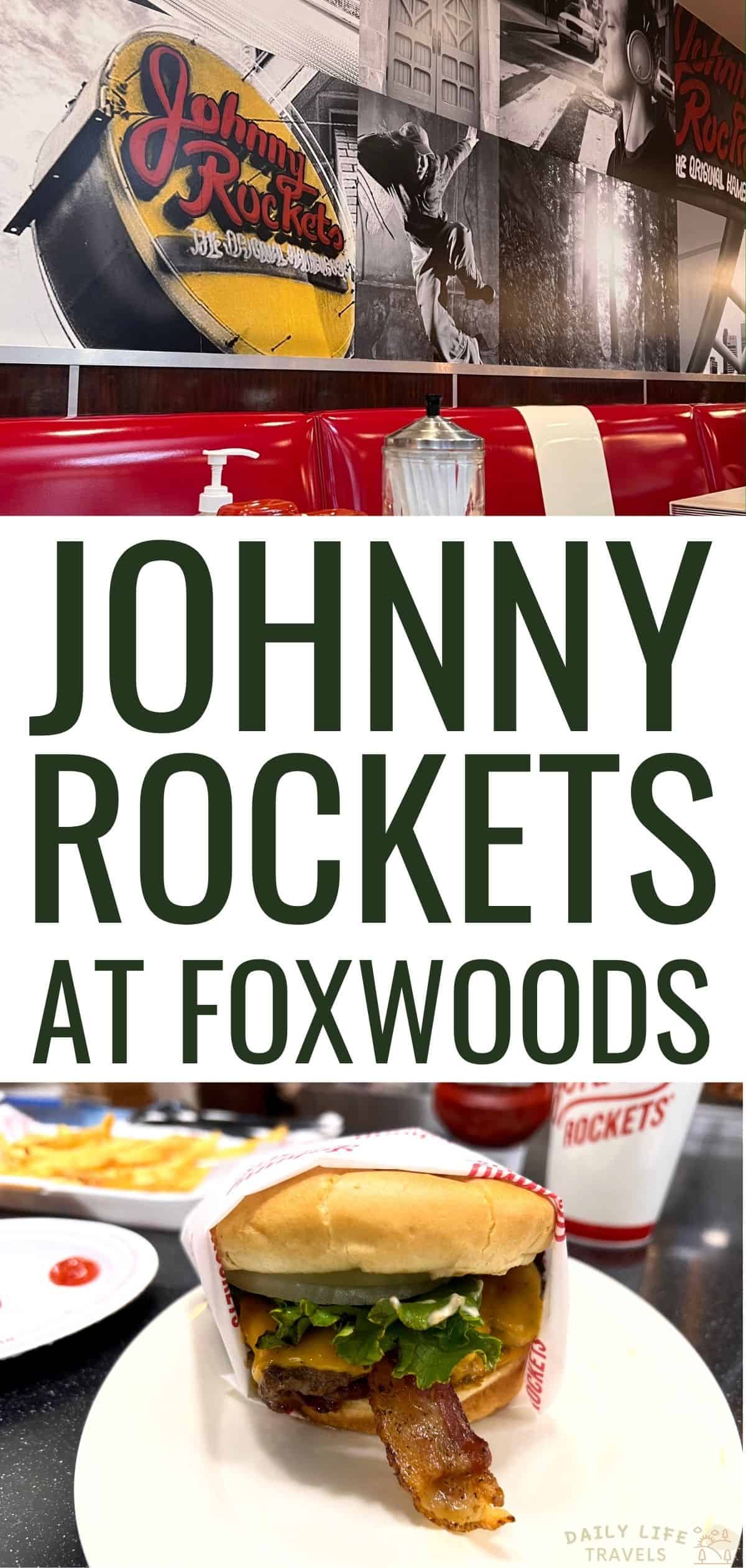 Johnny Rockets Foxwoods - Daily Life Travels