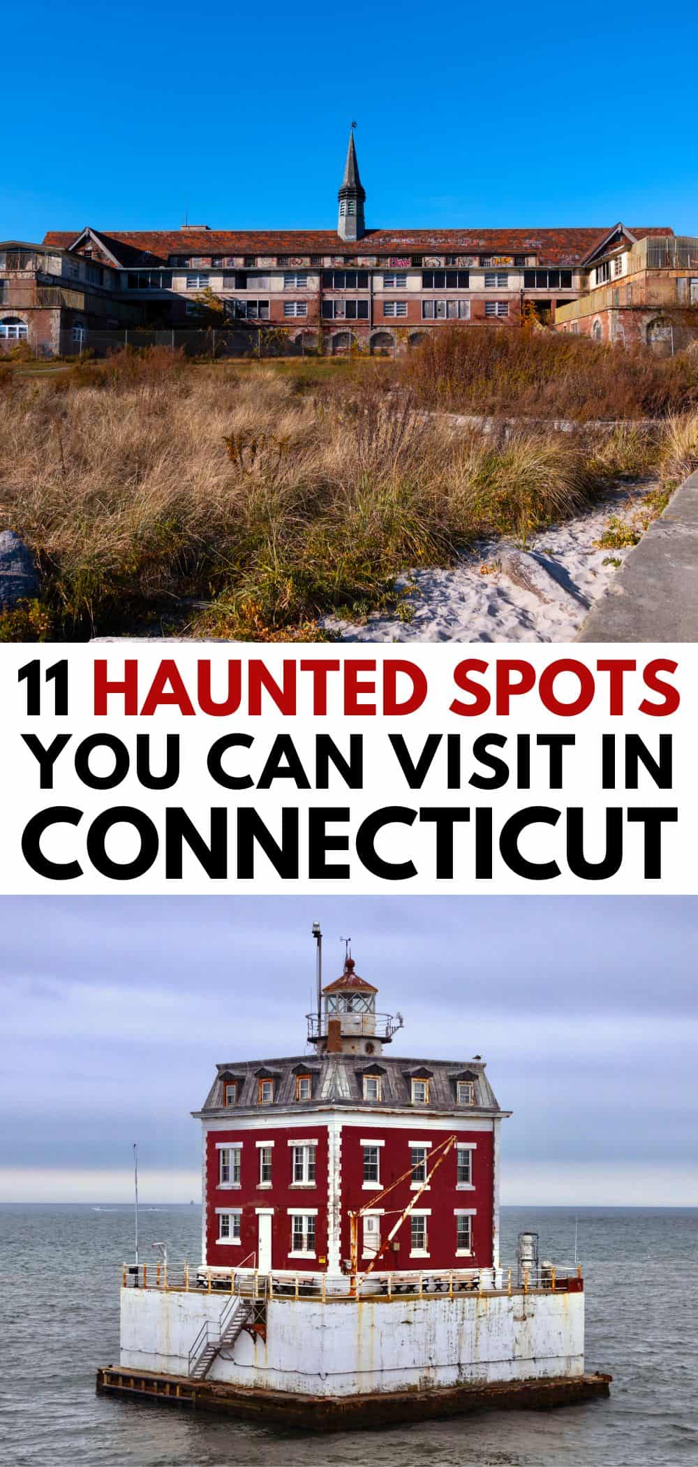 Haunted Spots You Can Visit Around Connecticut - Daily Life Travels