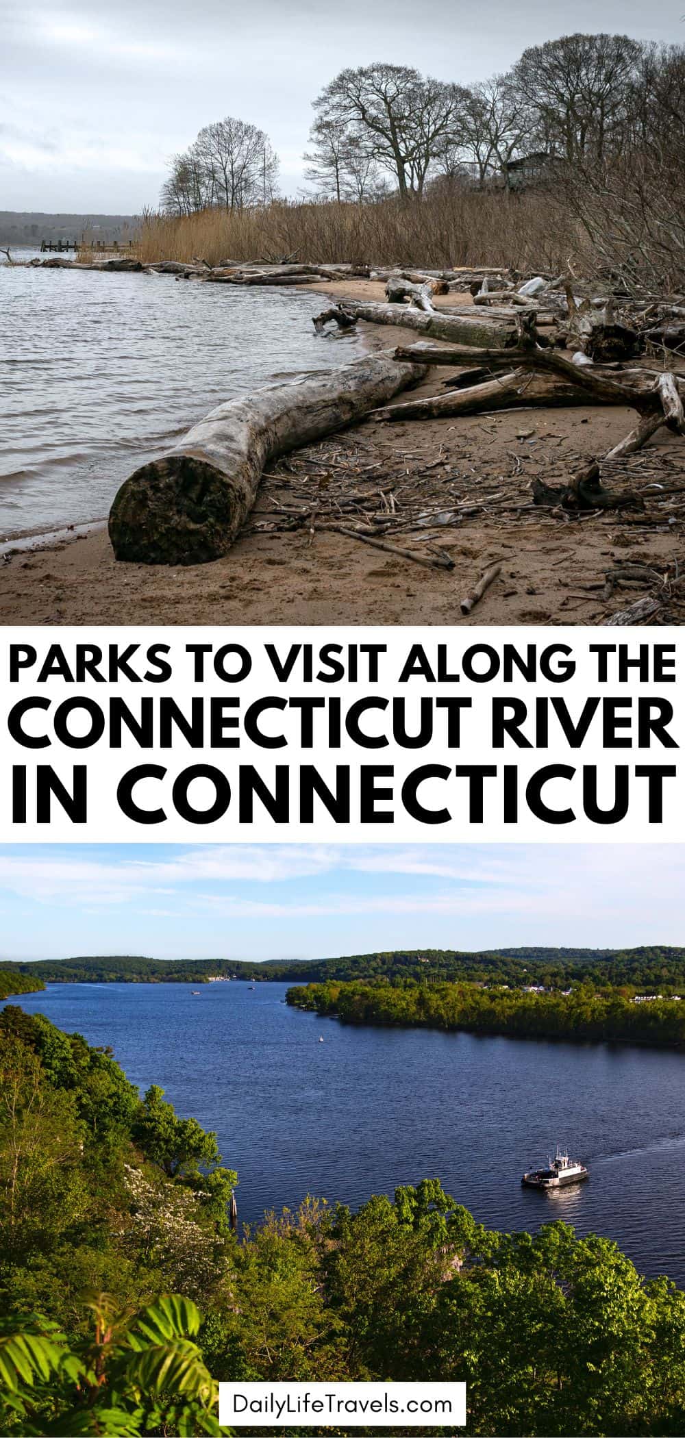 Parks To Visit Along The Connecticut River in Connecticut - Daily Life ...