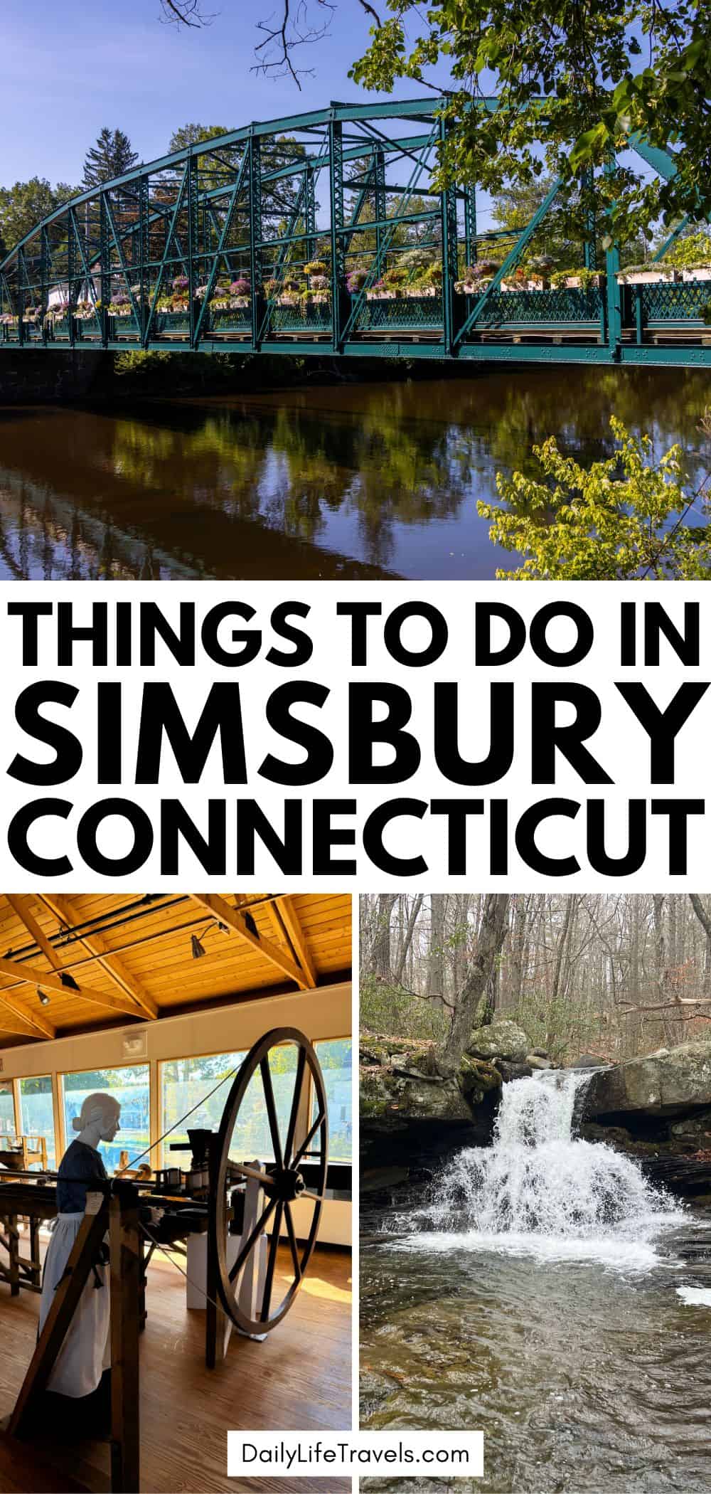 Things To Do & Places To Eat In Simsbury, Connecticut - Daily Life Travels