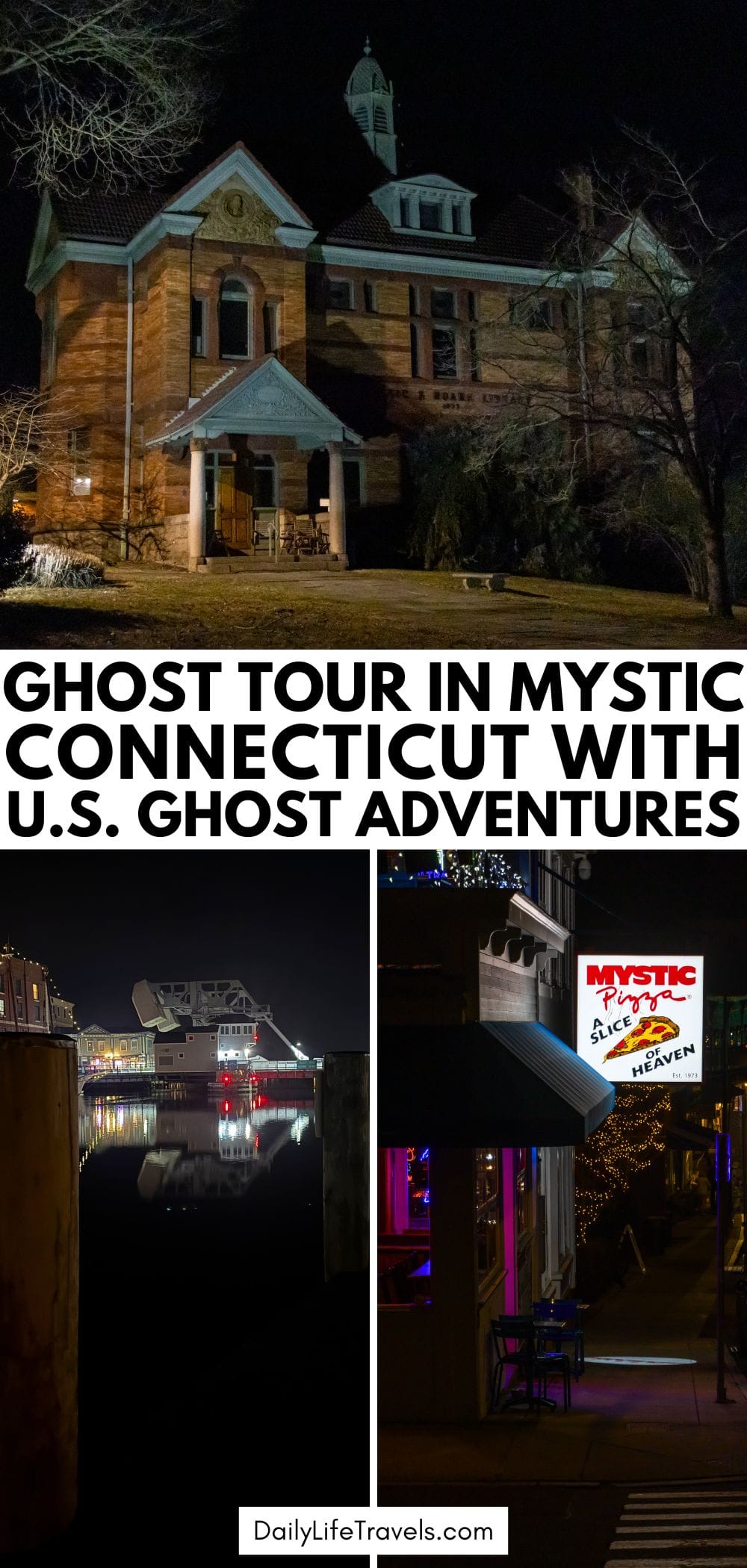 Taking A Mystic Ghost Tour with U.S. Ghost Adventures - Daily Life Travels